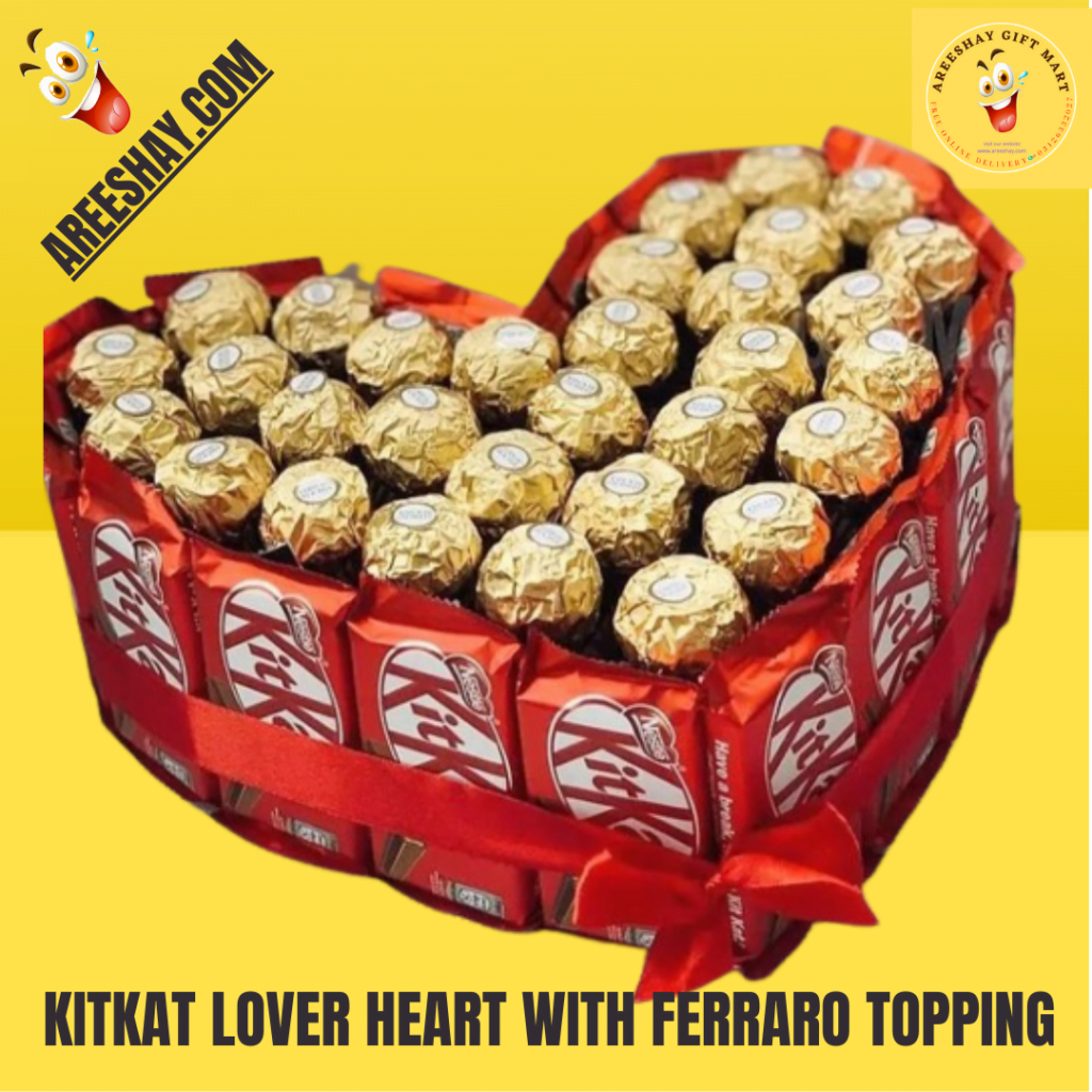 KITKAT LOVER HEART WITH FERRARO TOPPING | Send Gifts To Pakistan | Same ...